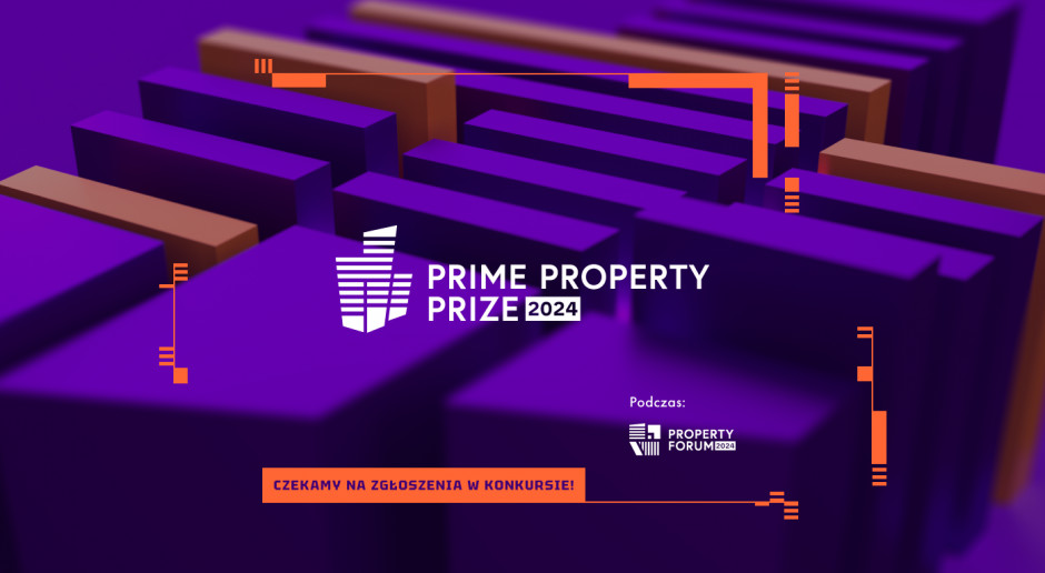 Ruszyła nowa odsłona prestiżowego konkursu Prime Property Prize!